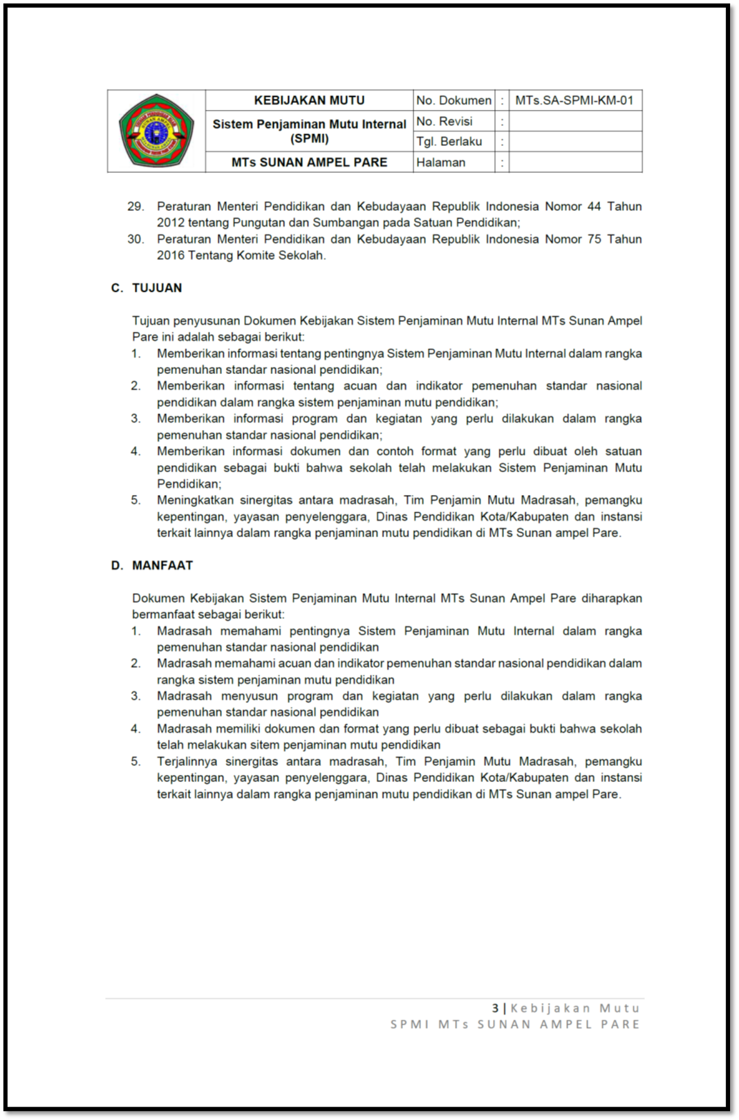 KEBIJAKAN MUTU SPMI | MTSS SUNAN AMPEL PARE